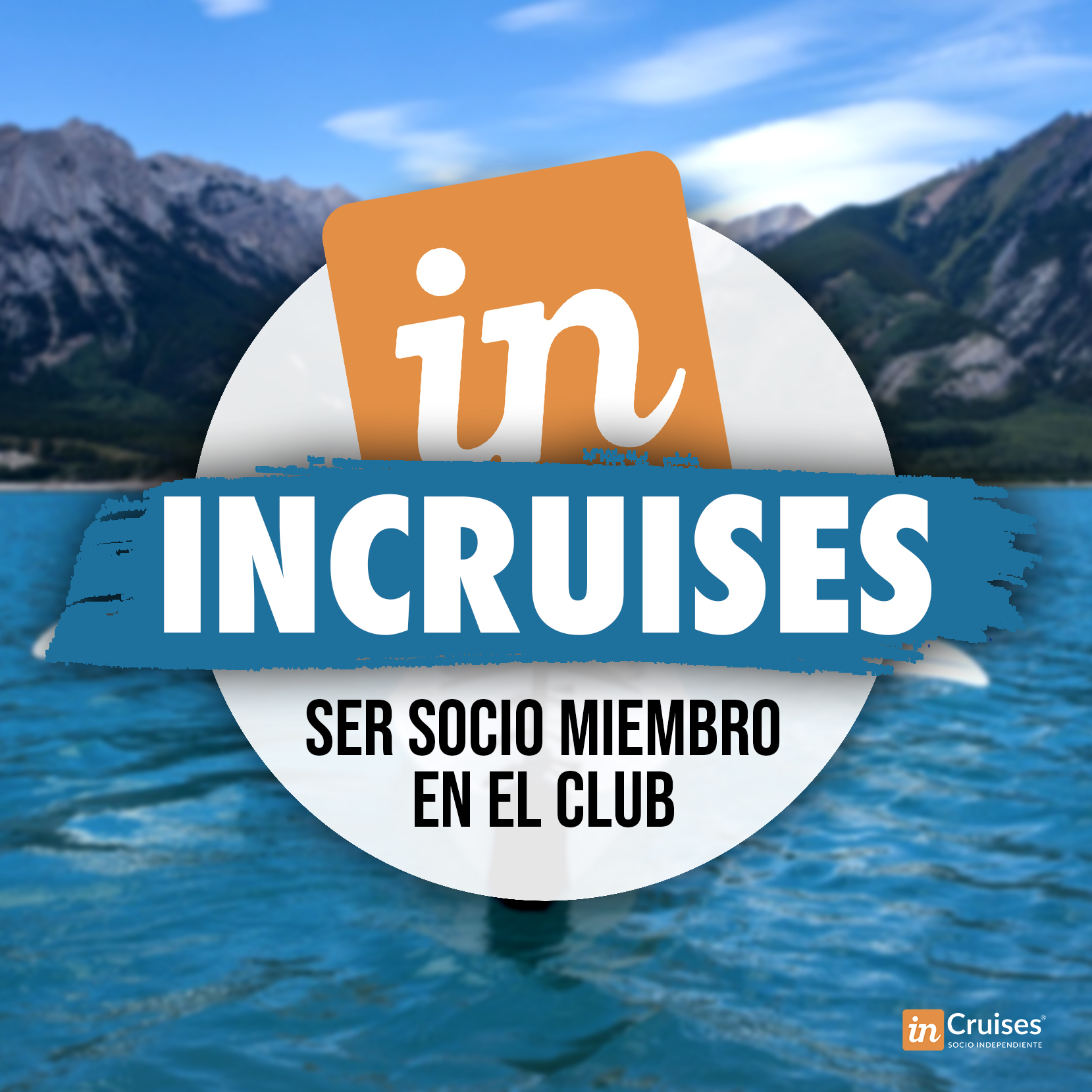Ser Socio-Miembro En InCruises - Jorge Torres Culla